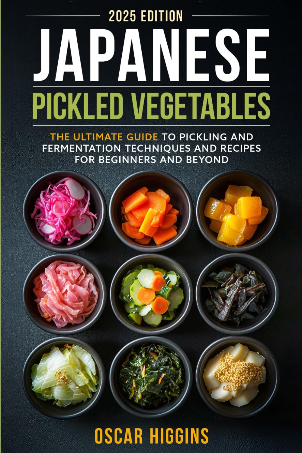 Japanese Pickled Vegetables: The Ultimate Guide to Pickling and ...