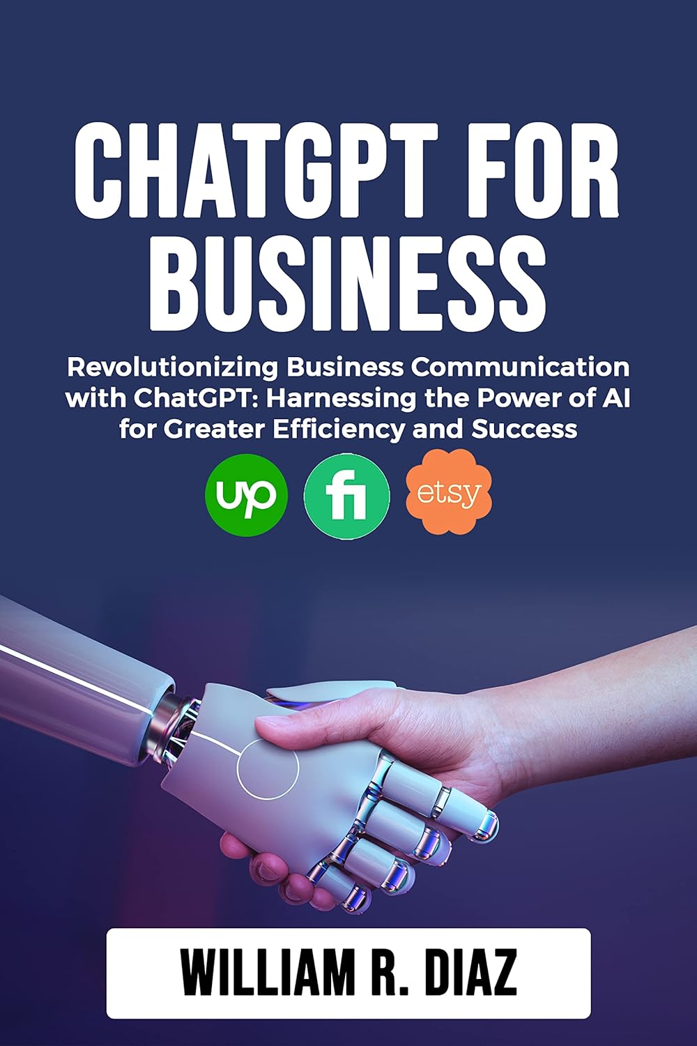 Amazon.com: ChatGPT for Business: Revolutionizing Business ...