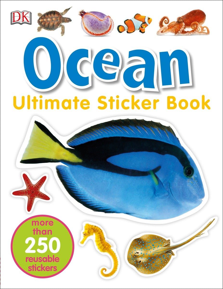 Ultimate Sticker Book: Ocean: More Than 250 Reusable Stickers: DK ...