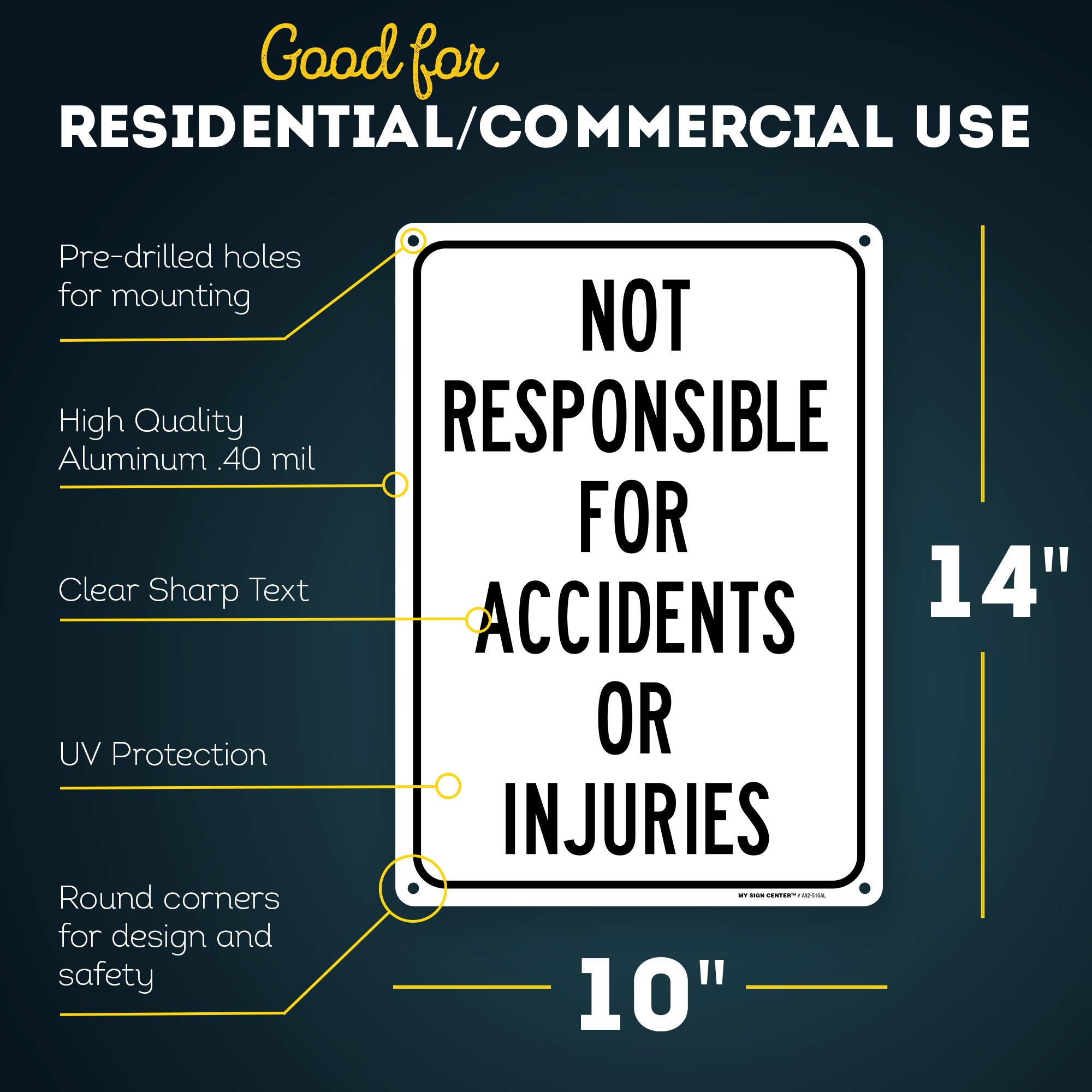 Not Responsible for Accidents or Injuries Sign, Enter at Your Own Risk ...