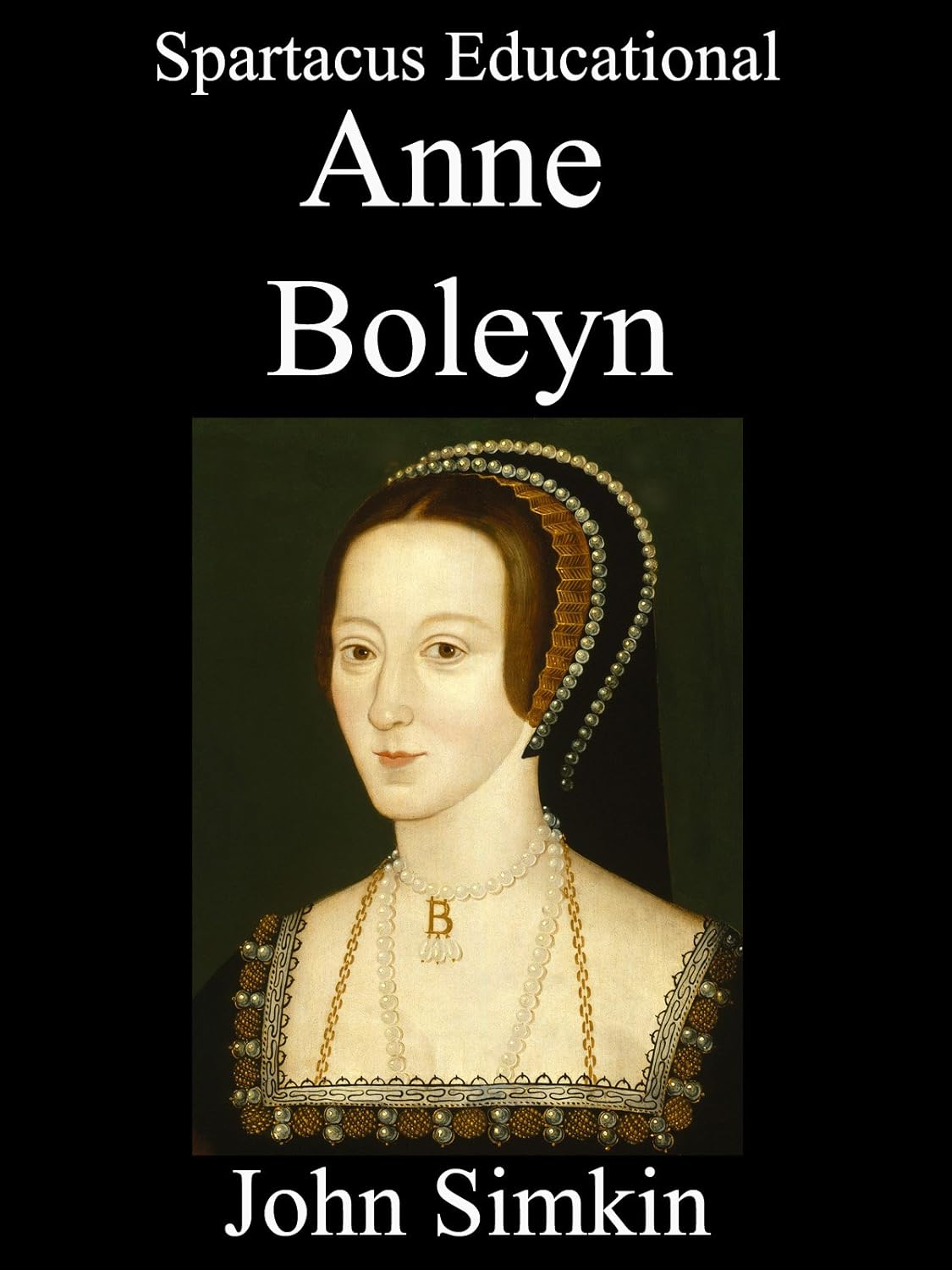 Amazon.com: Anne Boleyn: A concise historical biography written by an ...