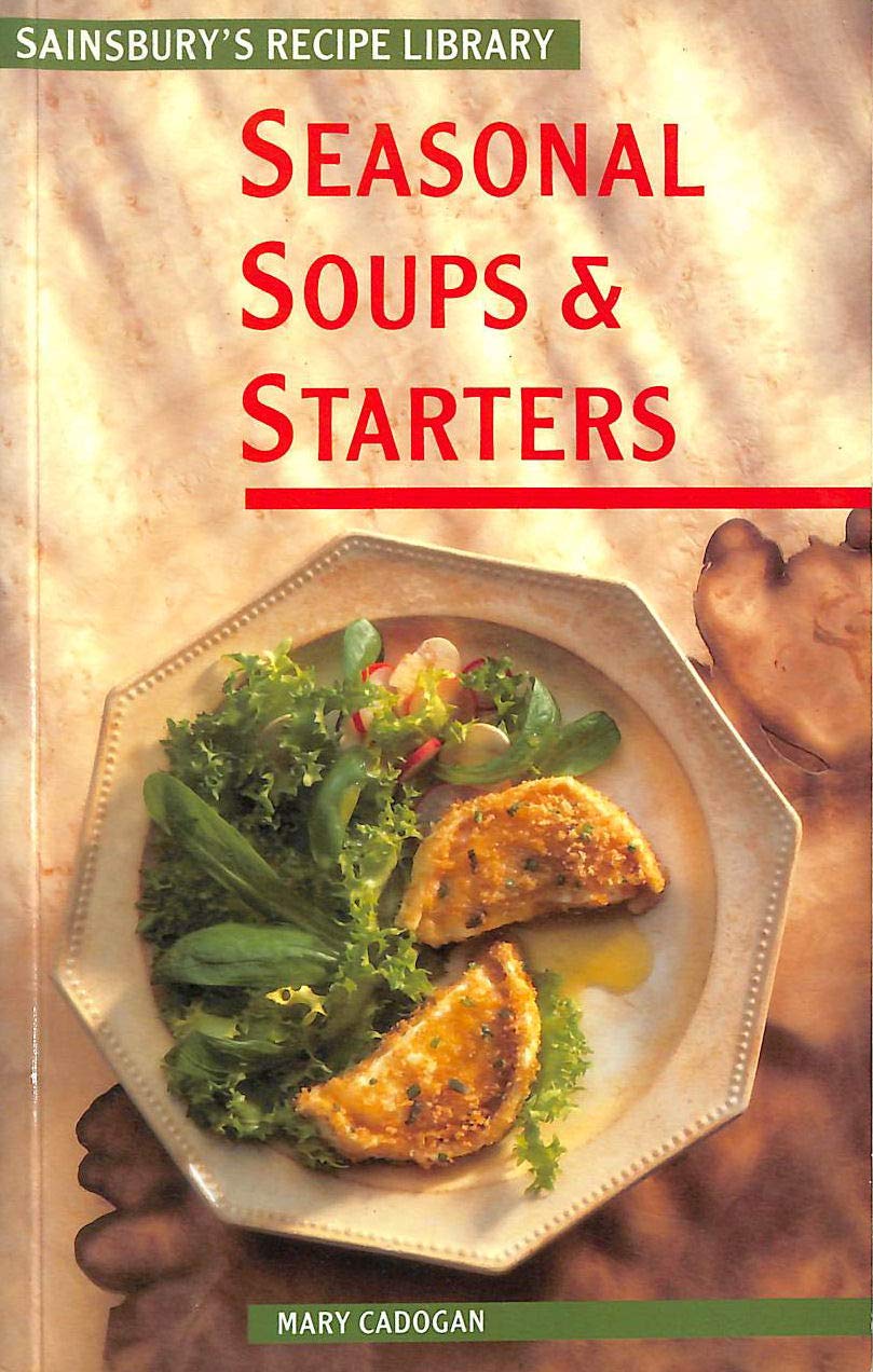 Amazon.co.jp: Seasonal Soups & Starters : Mary Cadogan: Foreign ...
