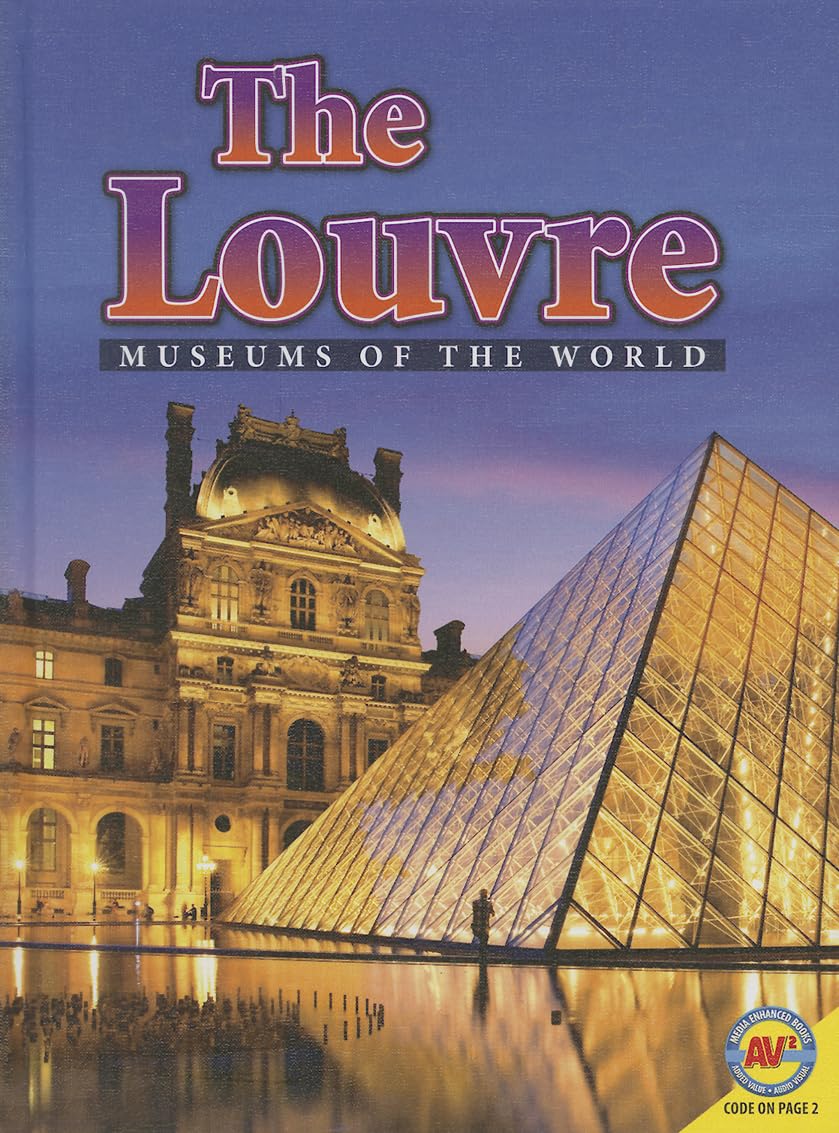 The Louvre (Museums of the World): Howse, Jennifer: 9781489611901 ...