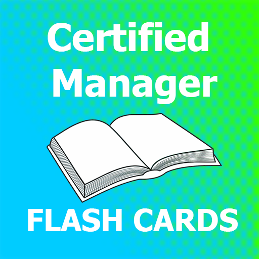 CM Certified Manager Flashcards 2018 Ed - App on Amazon Appstore