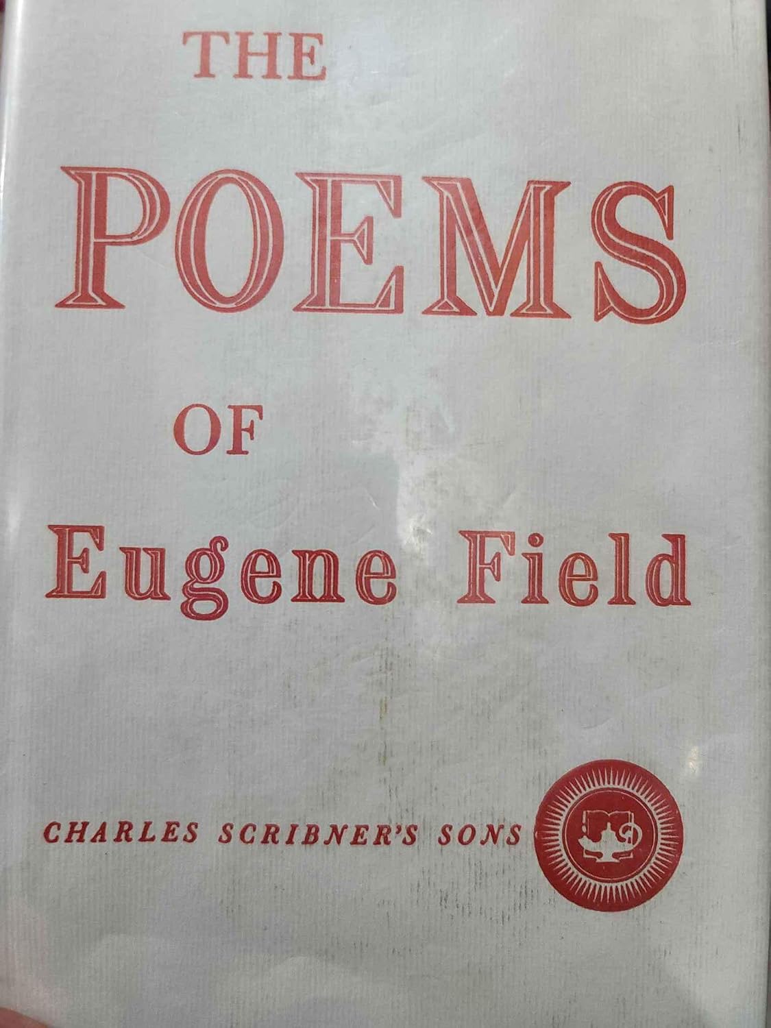 The Poems of Eugene Field Complete Edition: Field, Eugene: Amazon.com ...