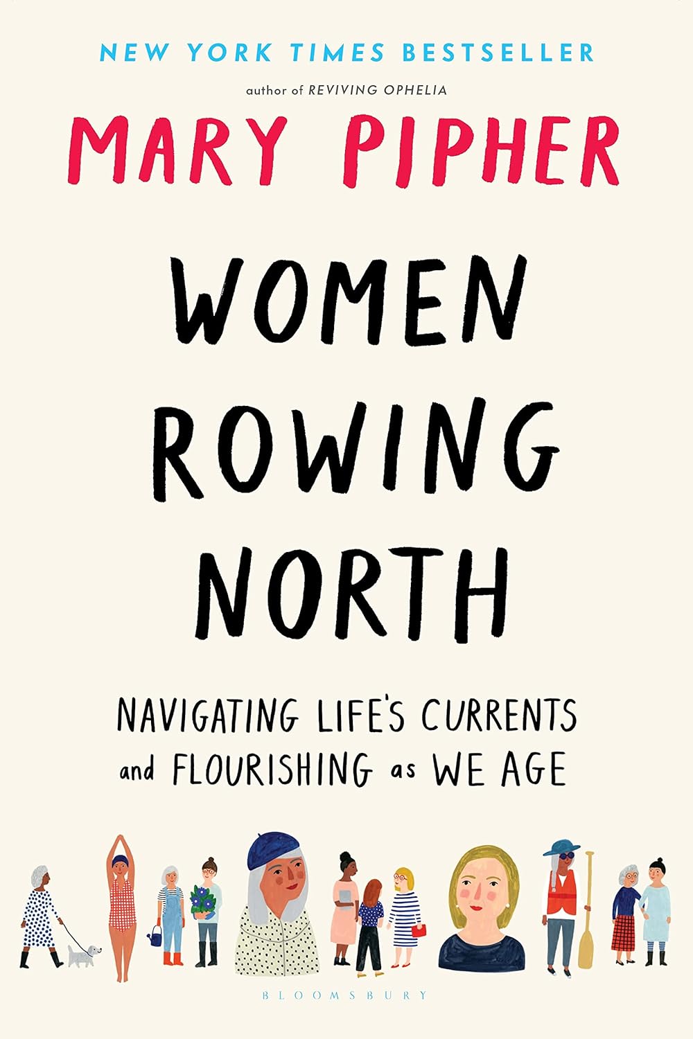 Women Rowing North: Navigating Life’s Currents and Flourishing As We ...