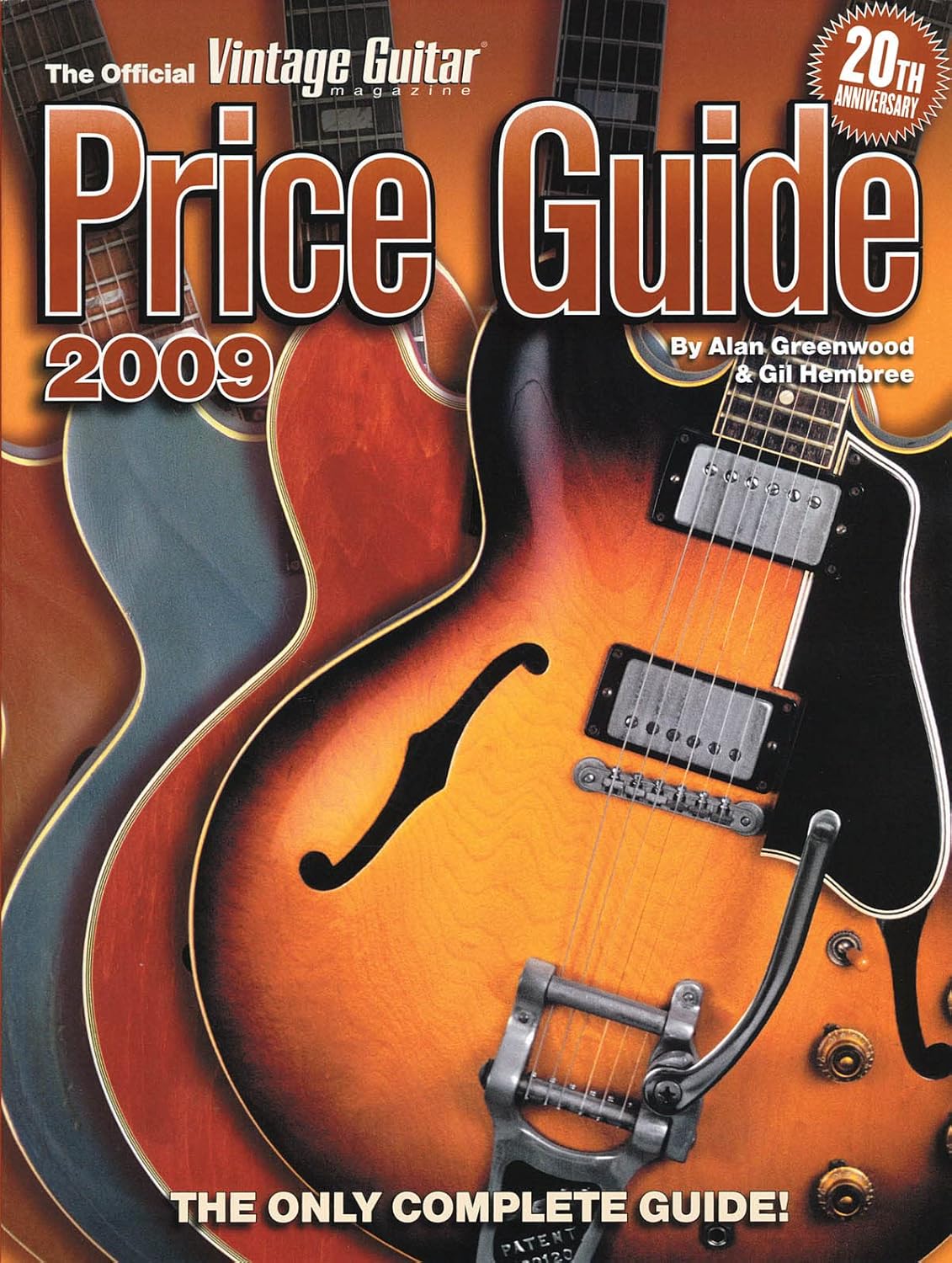 2009 Official Vintage Guitar Magazine Price Guide: The Only Complete ...
