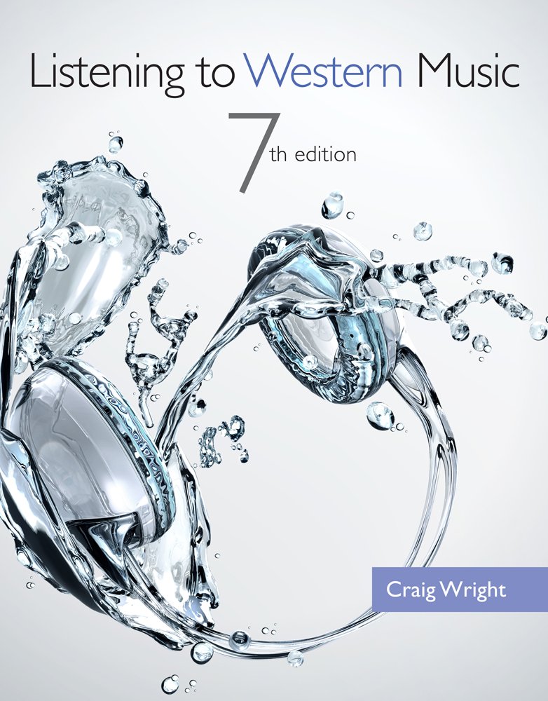 Listening to Western Music (with Introduction to Listening CD): Wright ...