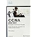 CCNA Routing and Switching Portable Command Guide (ICND1 100-105, ICND2 200-105, and CCNA 200 ...