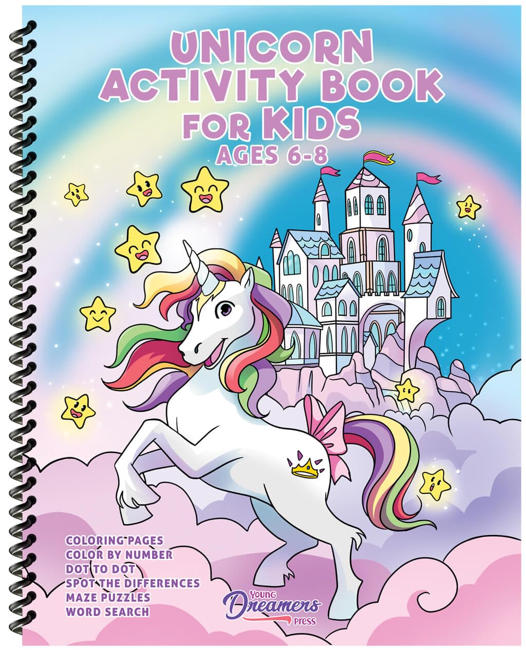 Unicorn Activity Book for Kids Ages 6-8: Unicorn Coloring Pages, Dot to ...