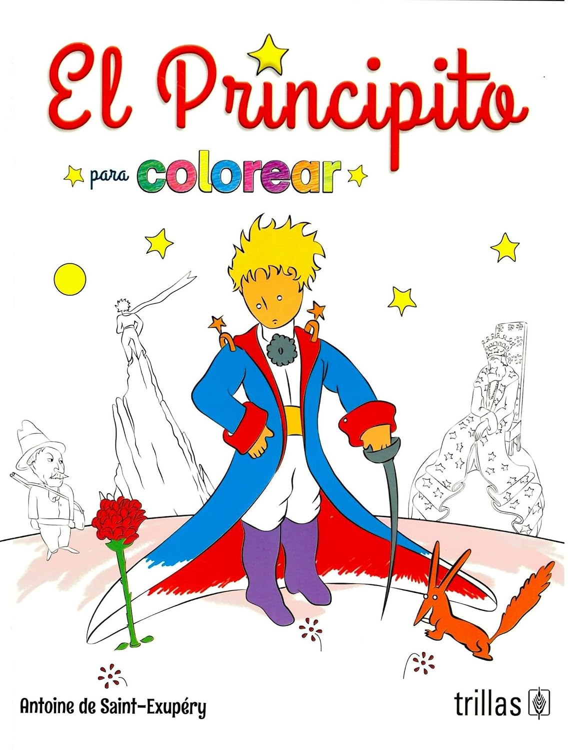 El Principito para colorear : Antoine de Saint- Exupéry: Amazon.com.mx ...
