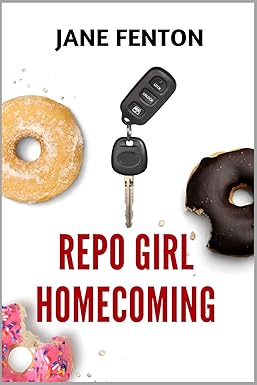 Amazon.com: Repo Girl Homecoming (Repo Girl Series Book 3) eBook ...