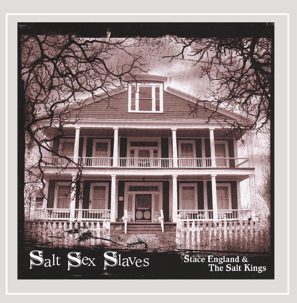 Stace England & The Salt Kings - Salt Sex Slaves - Amazon.com Music