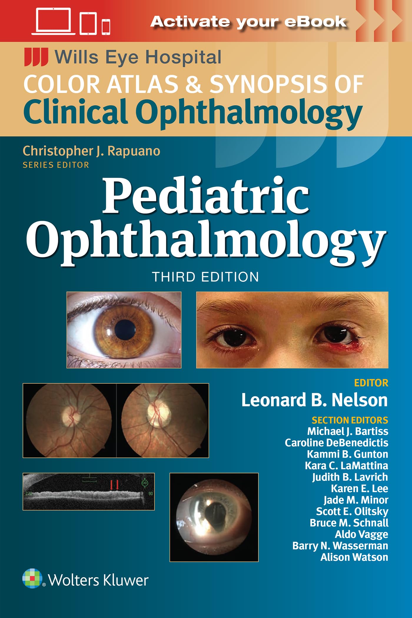 Pediatric Ophthalmology (Wills Eye Institute Atlas Series ...