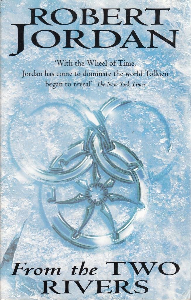 Buy From The Two Rivers: Part One of The Eye of the World Book Online ...