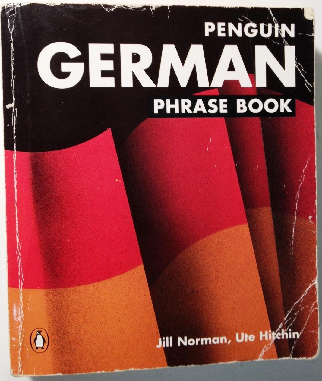 German Phrase Book, The Penguin: New Third Edition (Phrase Book ...