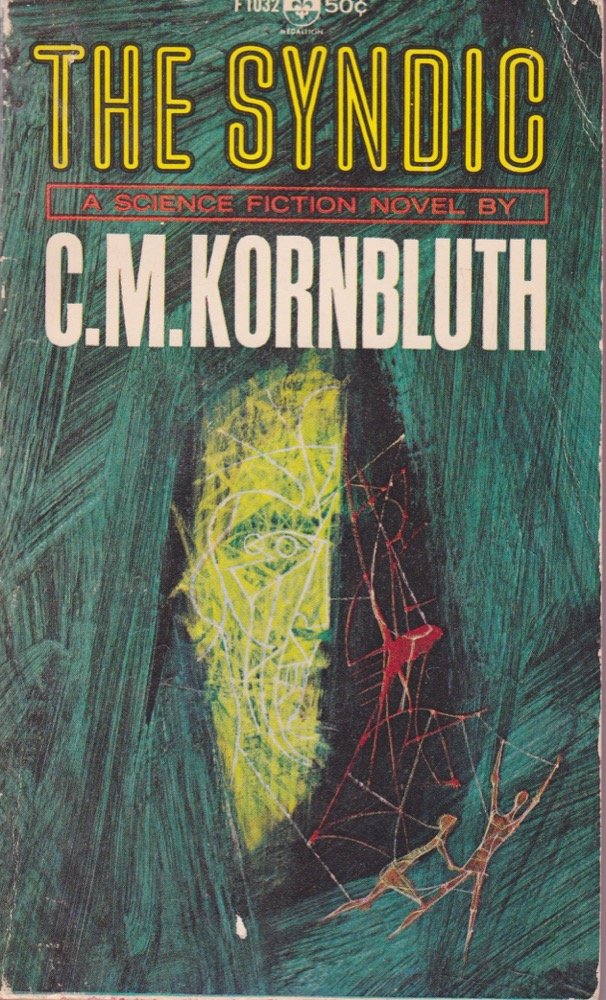 The Syndic C.M. Kornbluth science fiction.: C.M. Kornbluth; Illustrator-Richard Powers: Amazon ...