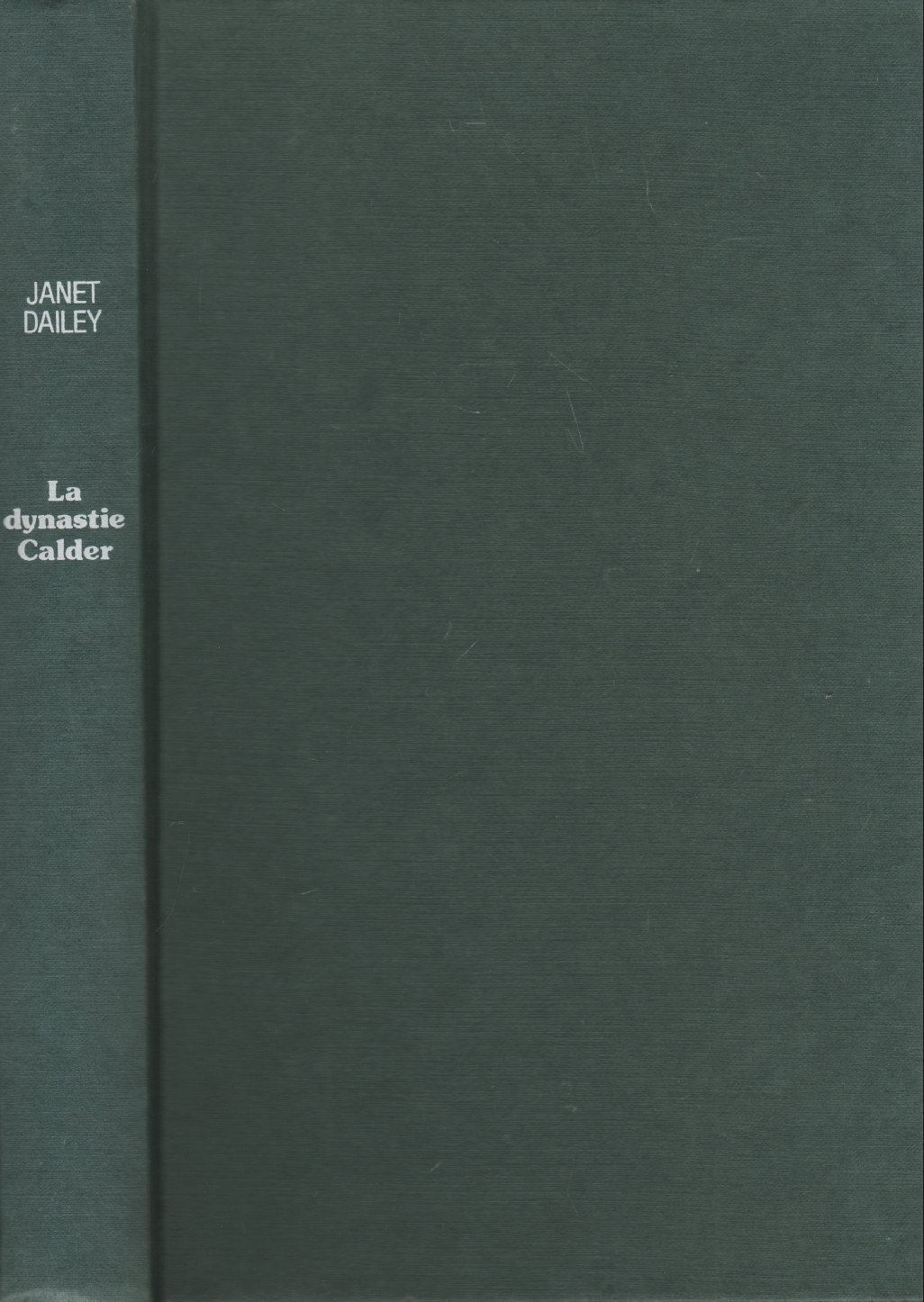 Amazon.com: Calder Born Calder Bred: 9782724216066: Dailey, Janet: Books