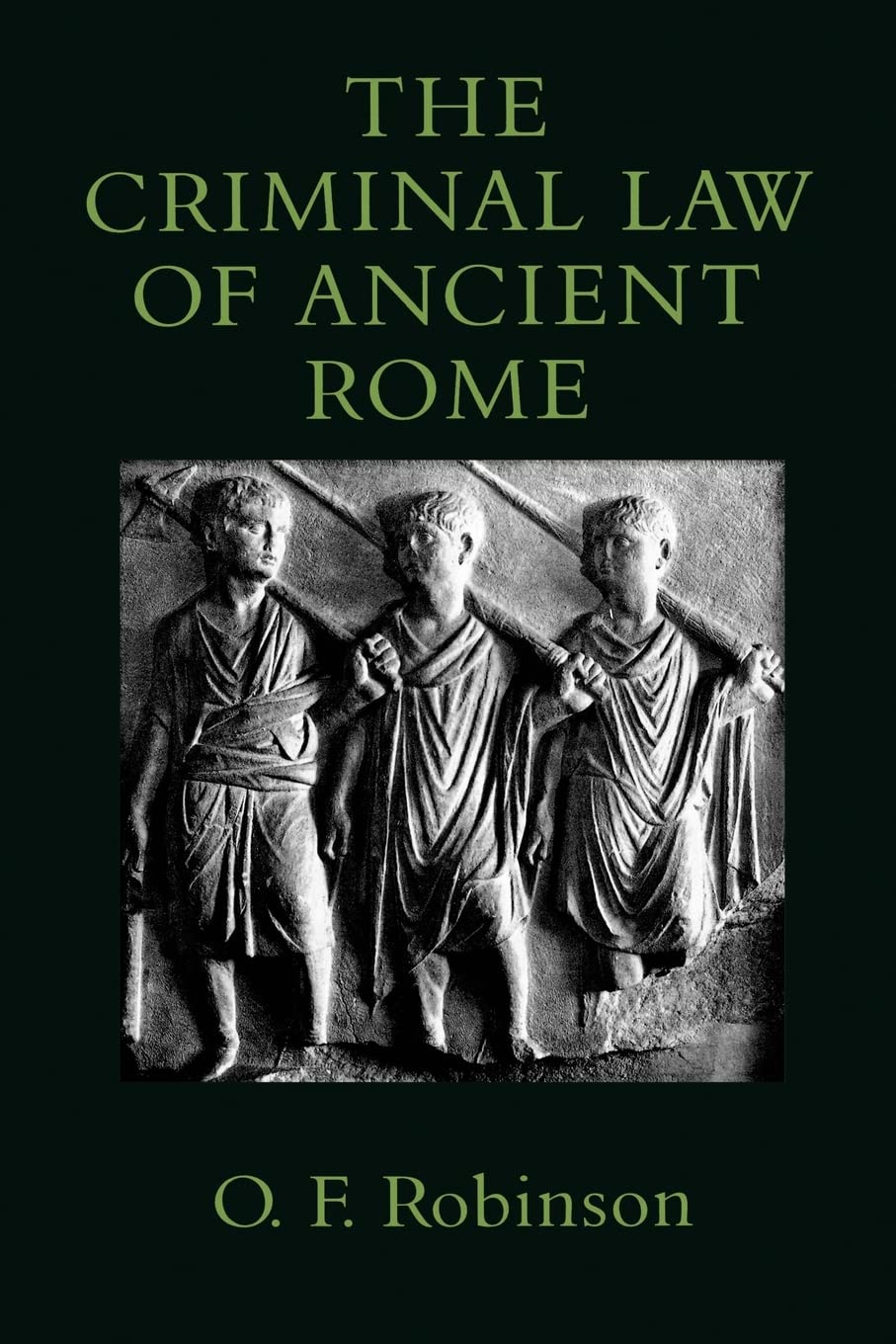 Amazon.com: The Criminal Law of Ancient Rome: 9780801867576: Robinson ...