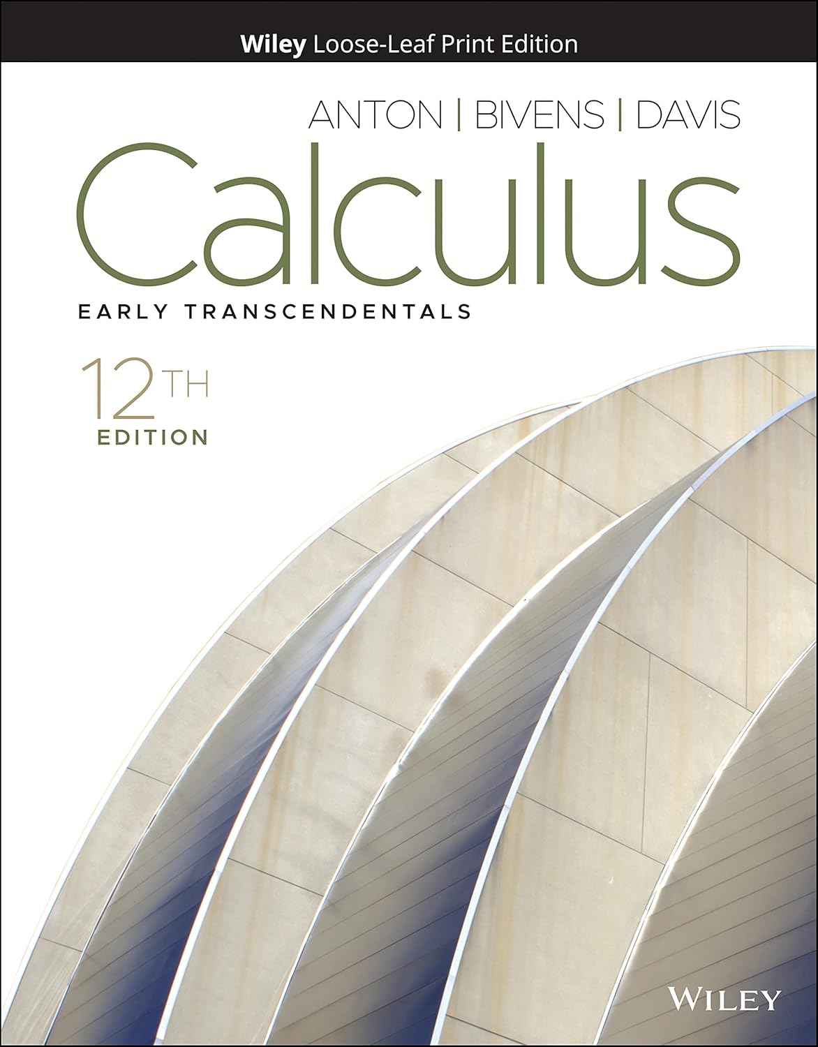 Calculus: Early Transcendentals: Anton, Howard, Bivens, Irl C., Davis ...