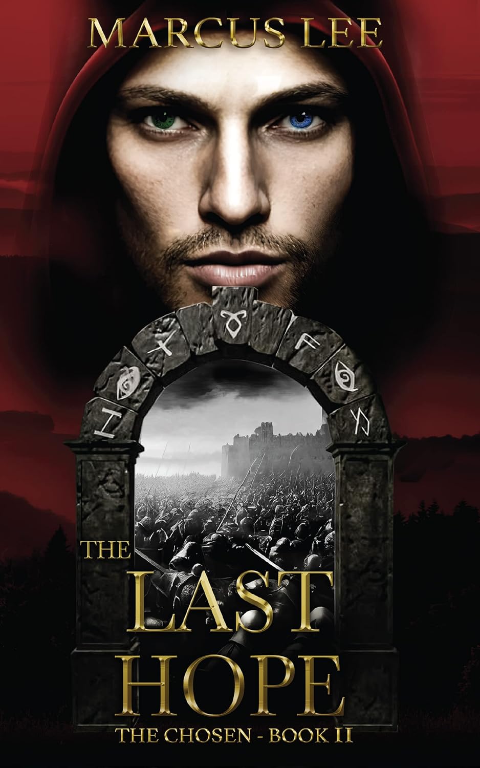 The Last Hope: An Epic Fantasy Saga (The Chosen Book 2) eBook : Lee, Marcus: Amazon.co.uk ...