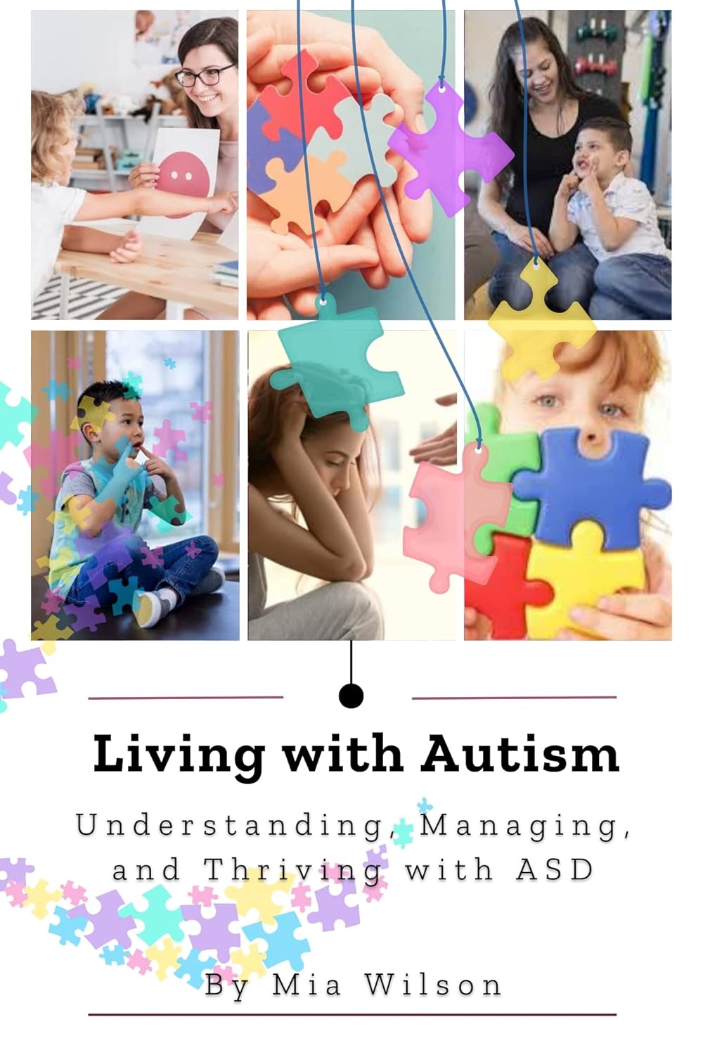 Amazon.com: Living with Autism: Understanding, Managing, and Thriving ...