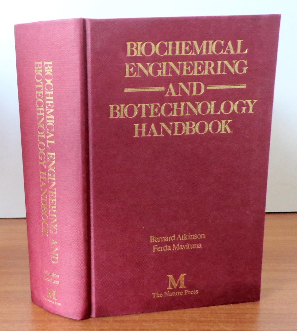 Biochemical engineering and biotechnology handbook: Atkinson, Bernard ...