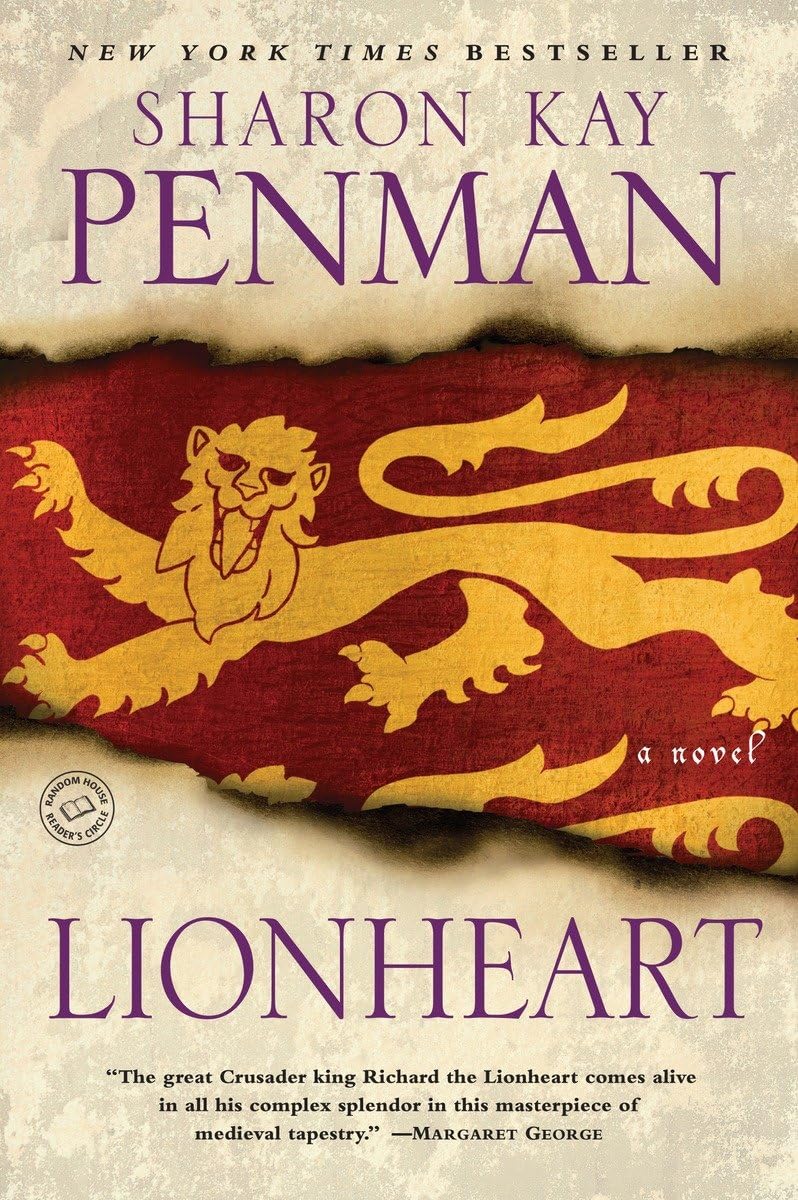 Amazon.com: Lionheart: A Novel: 9780345517562: Penman, Sharon Kay: Books