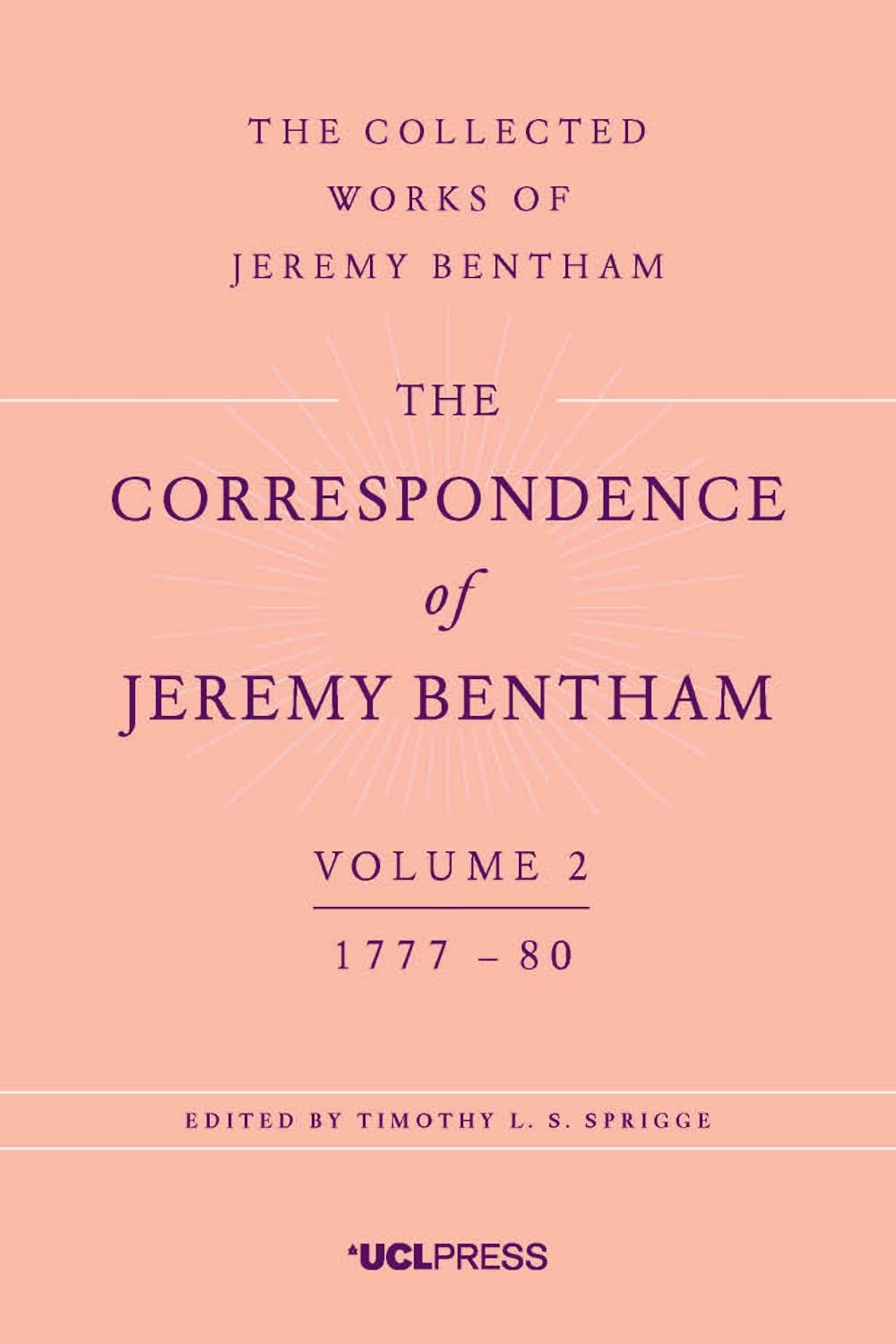 The Correspondence of Jeremy Bentham, Volume 2: 1777 to 1780 - Kindle ...