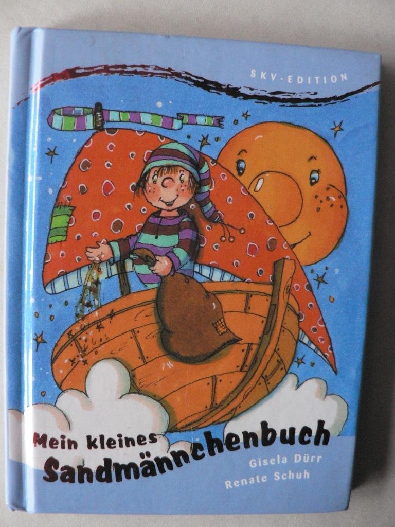 Mein kleines Sandmännchenbuch : Schuh, Renate, Dürr, Gisela: Amazon.de ...