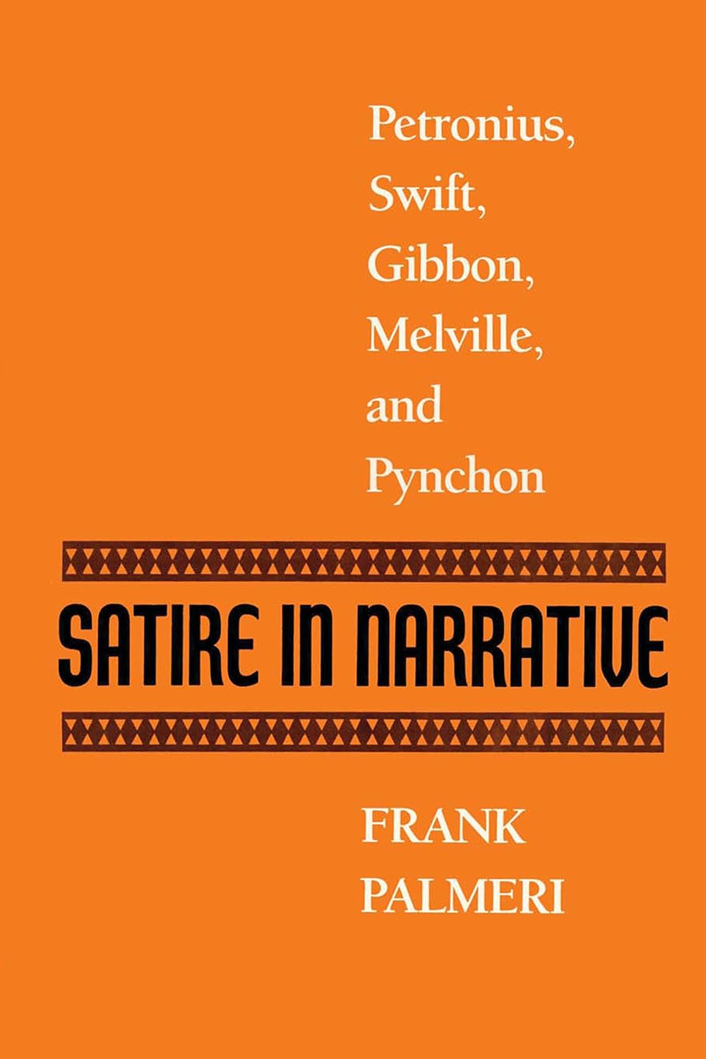 Amazon.com: Satire in Narrative: Petronius, Swift, Gibbon, Melville ...