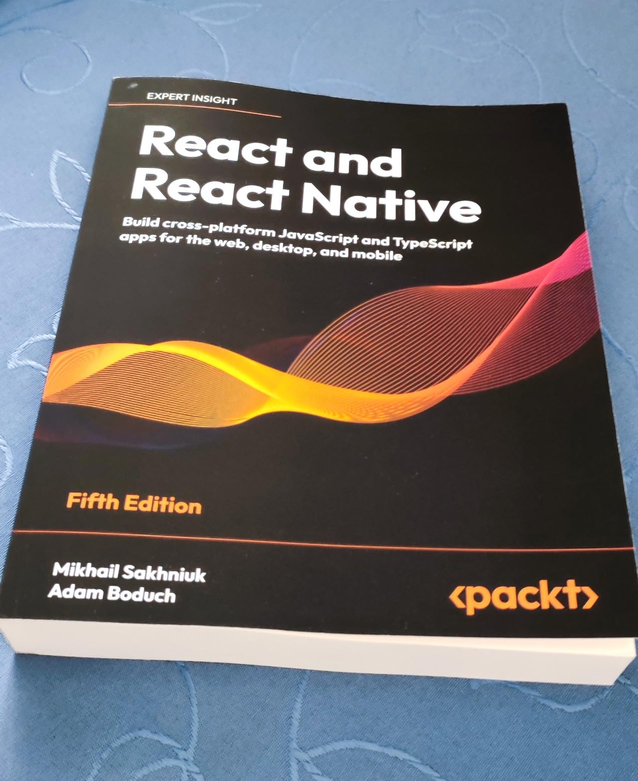 React And React Native Build Cross Platform Javascript And Typescript Apps For The Web Desktop