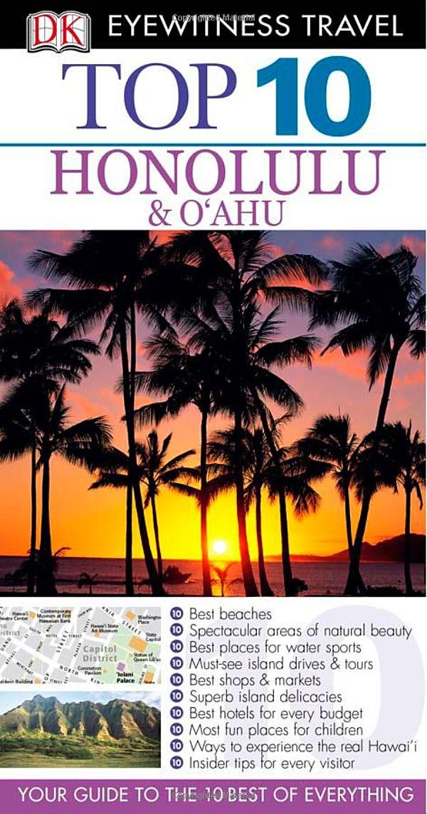 Top 10 Honolulu & Oahu (Eyewitness Top 10 Travel Guides): Friedman ...