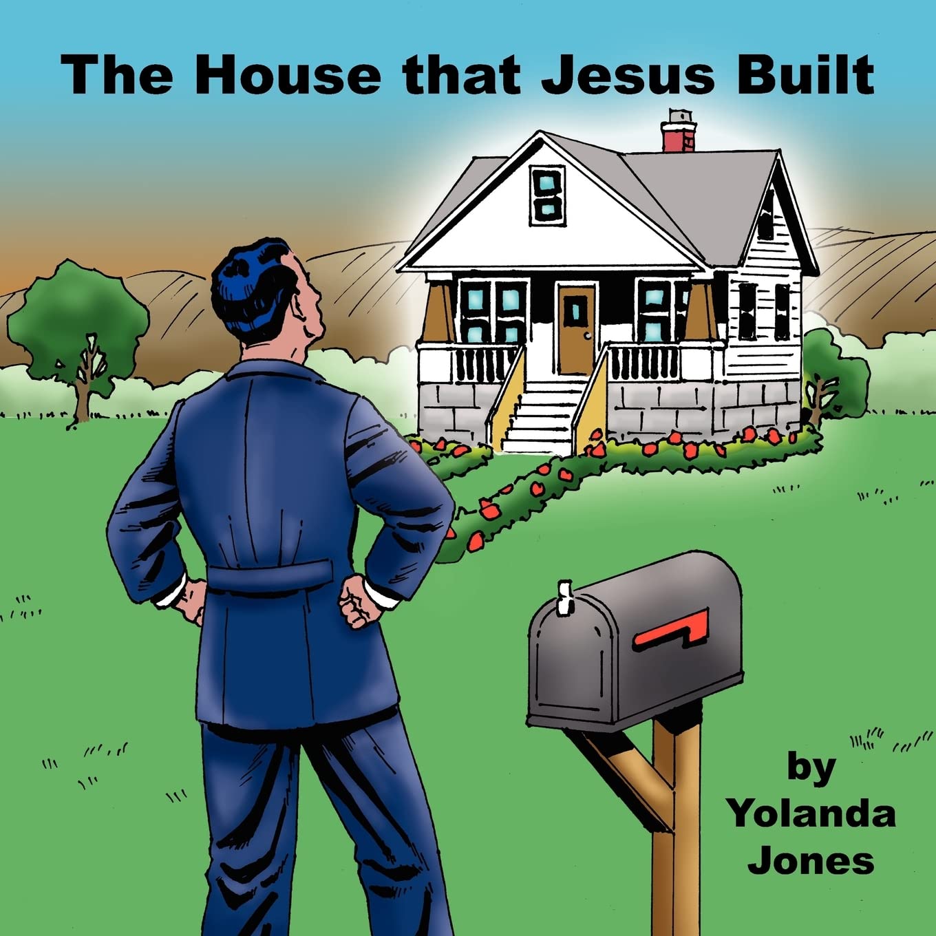 The House that Jesus Built: Jones, Yolanda: 9781425932749: Amazon.com ...