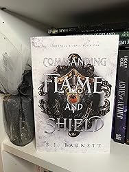 Amazon.com: Commanding Flame And Shield (Grayshell Rising Book 1) eBook : Barnett, S.J.: Kindle ...