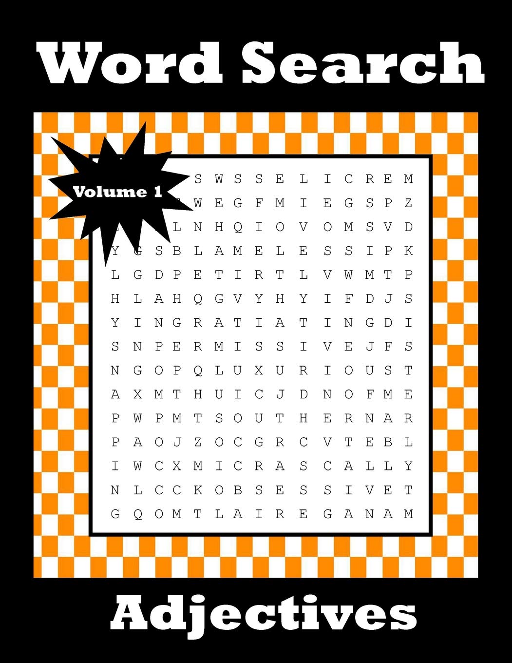 Word Search Adjectives: 120 Puzzles Chocked Full Of Nothing But ...