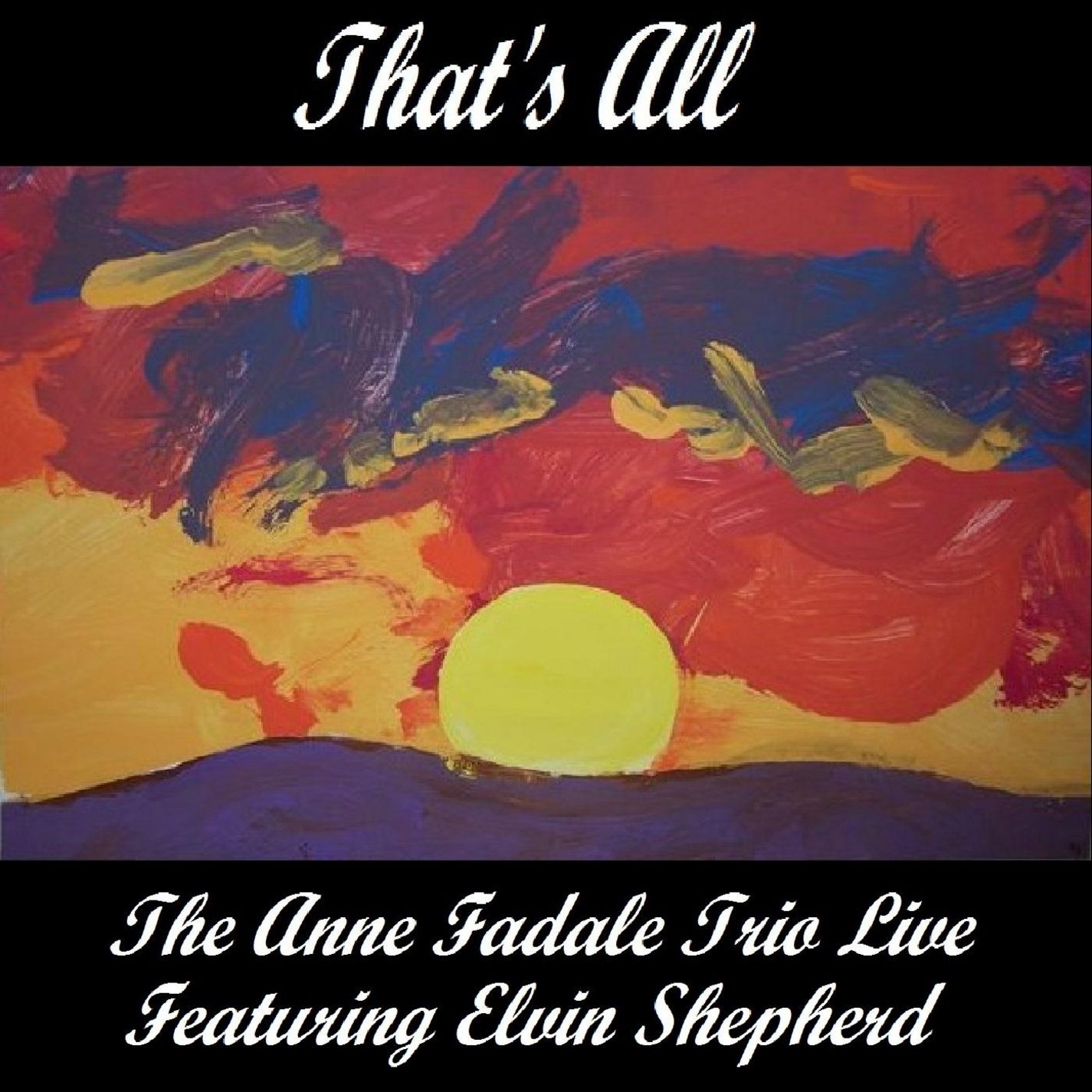 Anne Fadale, Anne Fadale Trio - That's All - Amazon.com Music