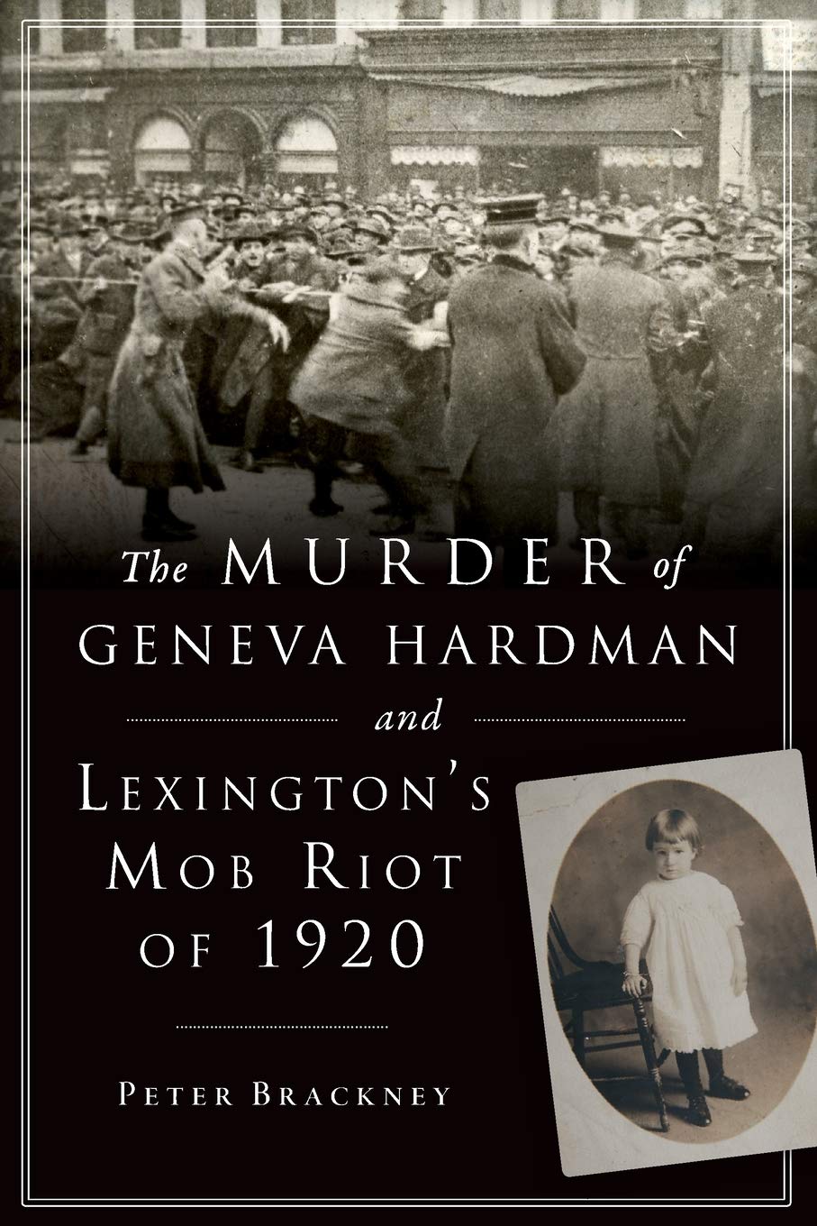 buy-the-murder-of-geneva-hardman-and-lexington-s-mob-riot-of-1920