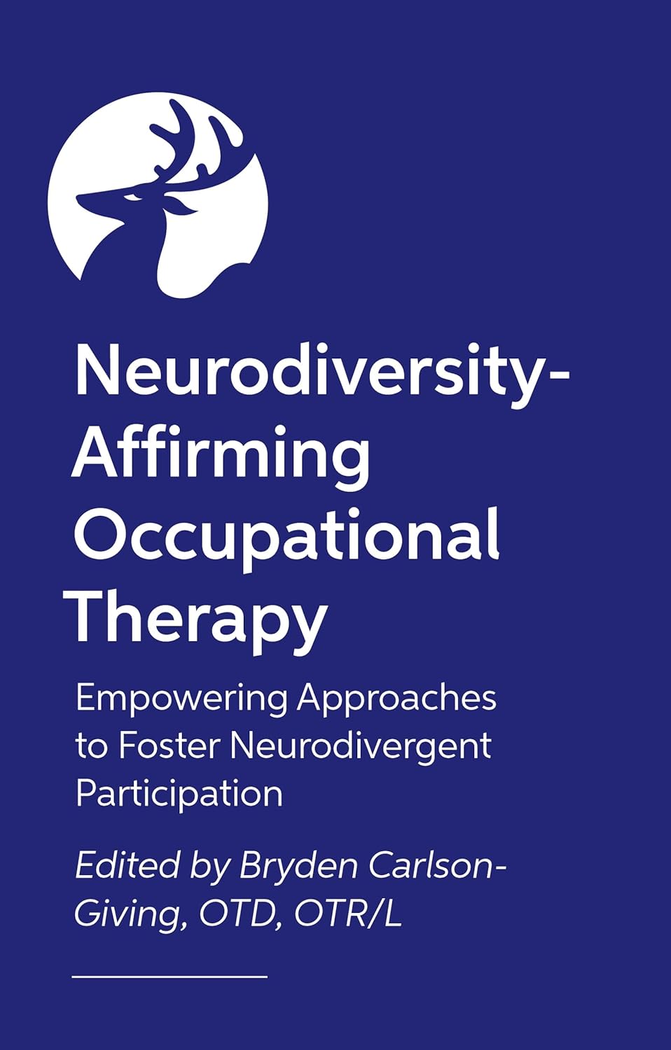 Neurodiversity-Affirming Occupational Therapy: Empowering Approaches to ...