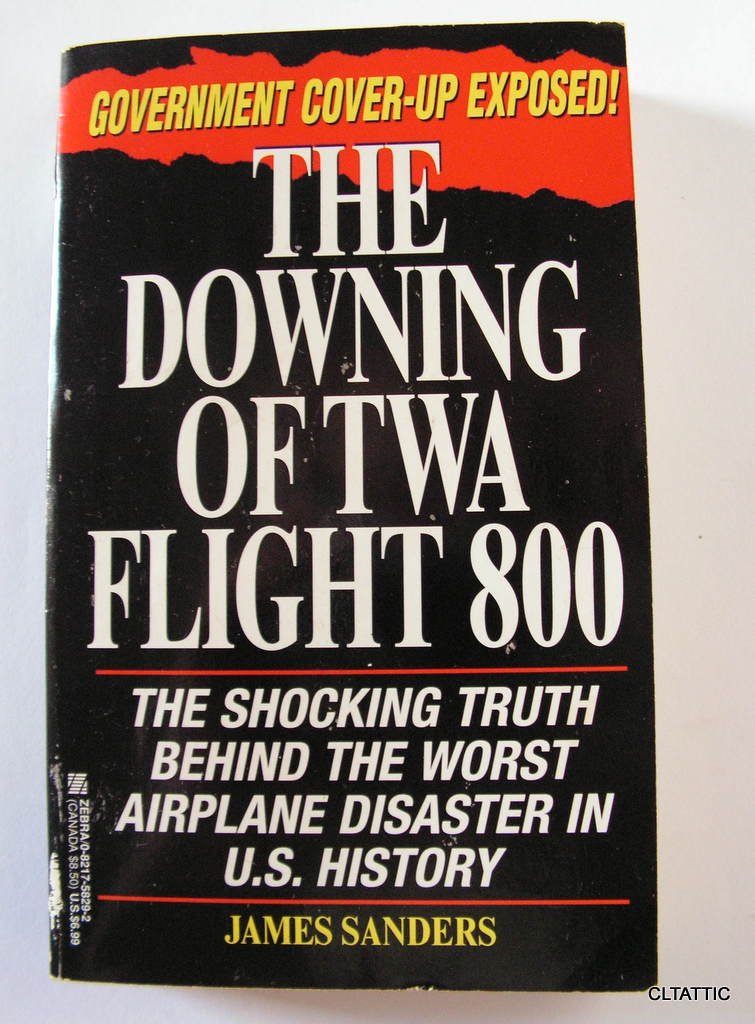Buy The Downing of TWA Flight 800 Book Online at Low Prices in India ...