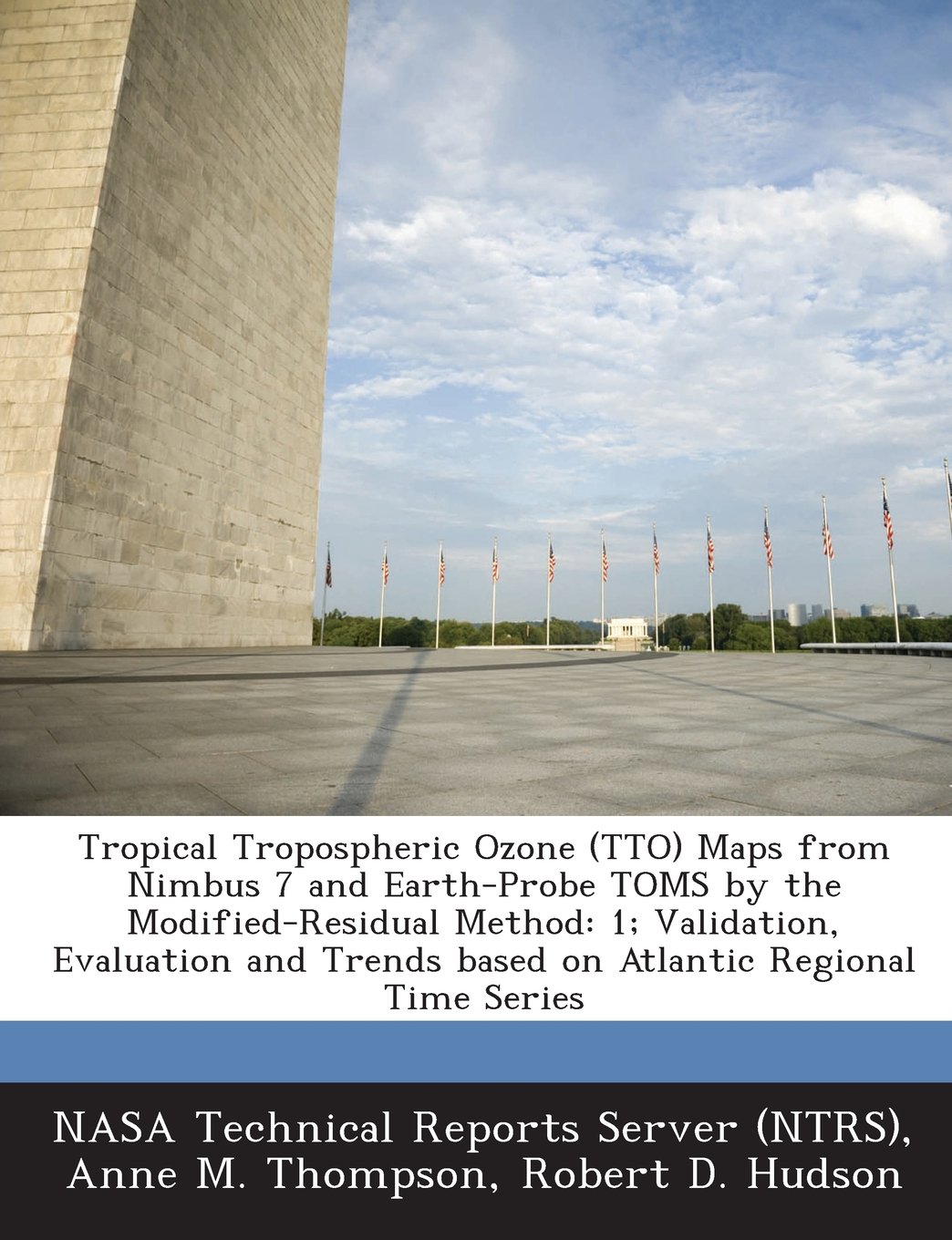 Buy Tropical Tropospheric Ozone (Tto) s from Nimbus 7 and Earth-Probe ...