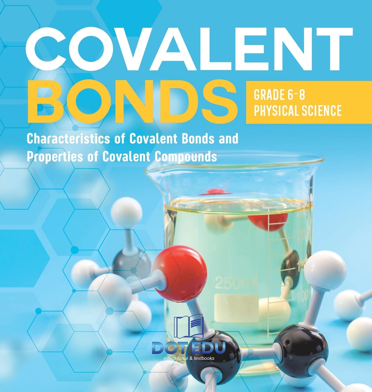 Covalent Bonds Characteristics of Covalent Bonds and Properties of ...