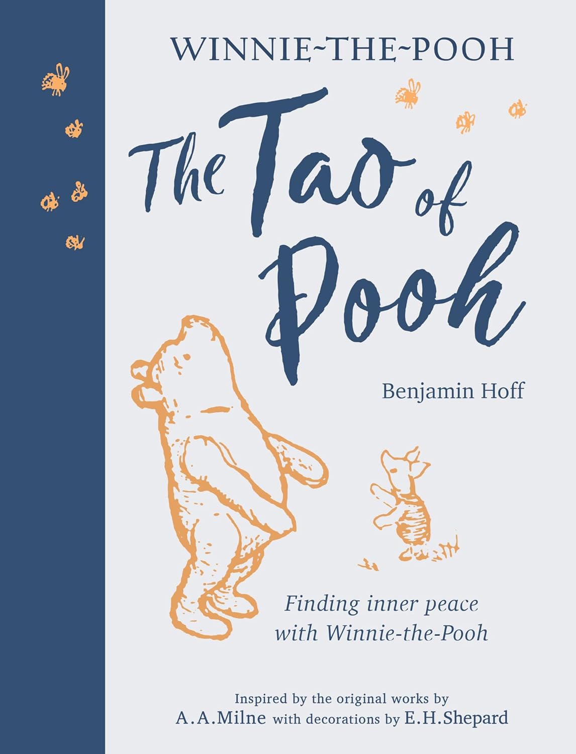 The Tao of Pooh 40th Anniversary Gift Edition: Benjamin Hoff ...