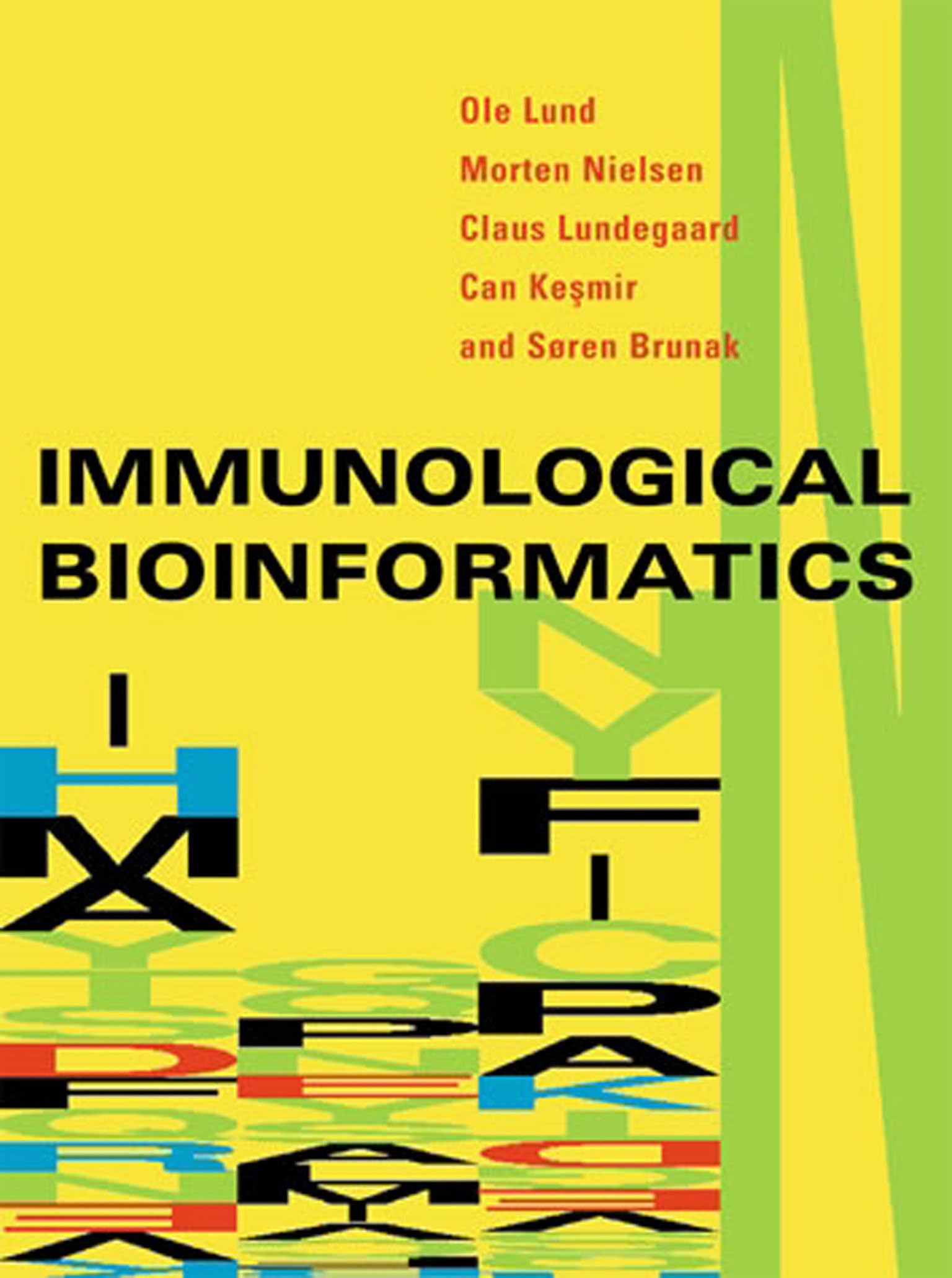 Buy Immunological Bioinformatics (Computational Molecular Biology) Book ...