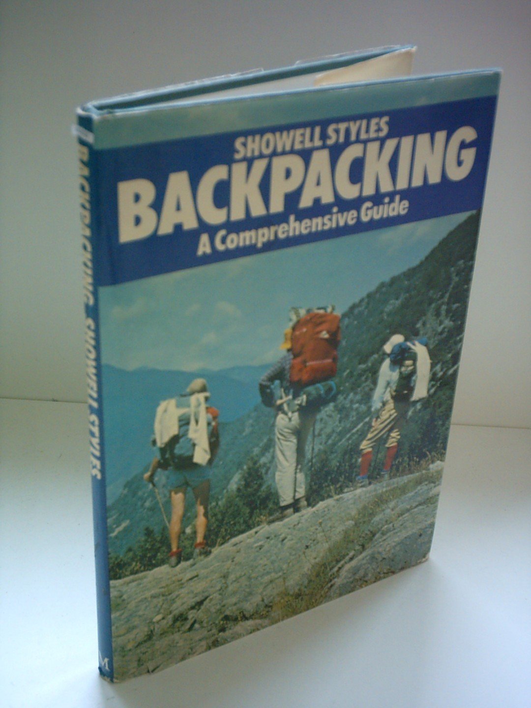 Backpacking - A Comprehensive Guide: Amazon.co.uk: Styles, Showell: Books