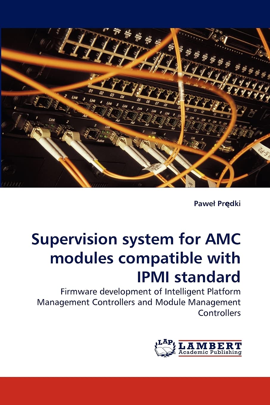 Supervision system for AMC modules compatible with IPMI standard ...