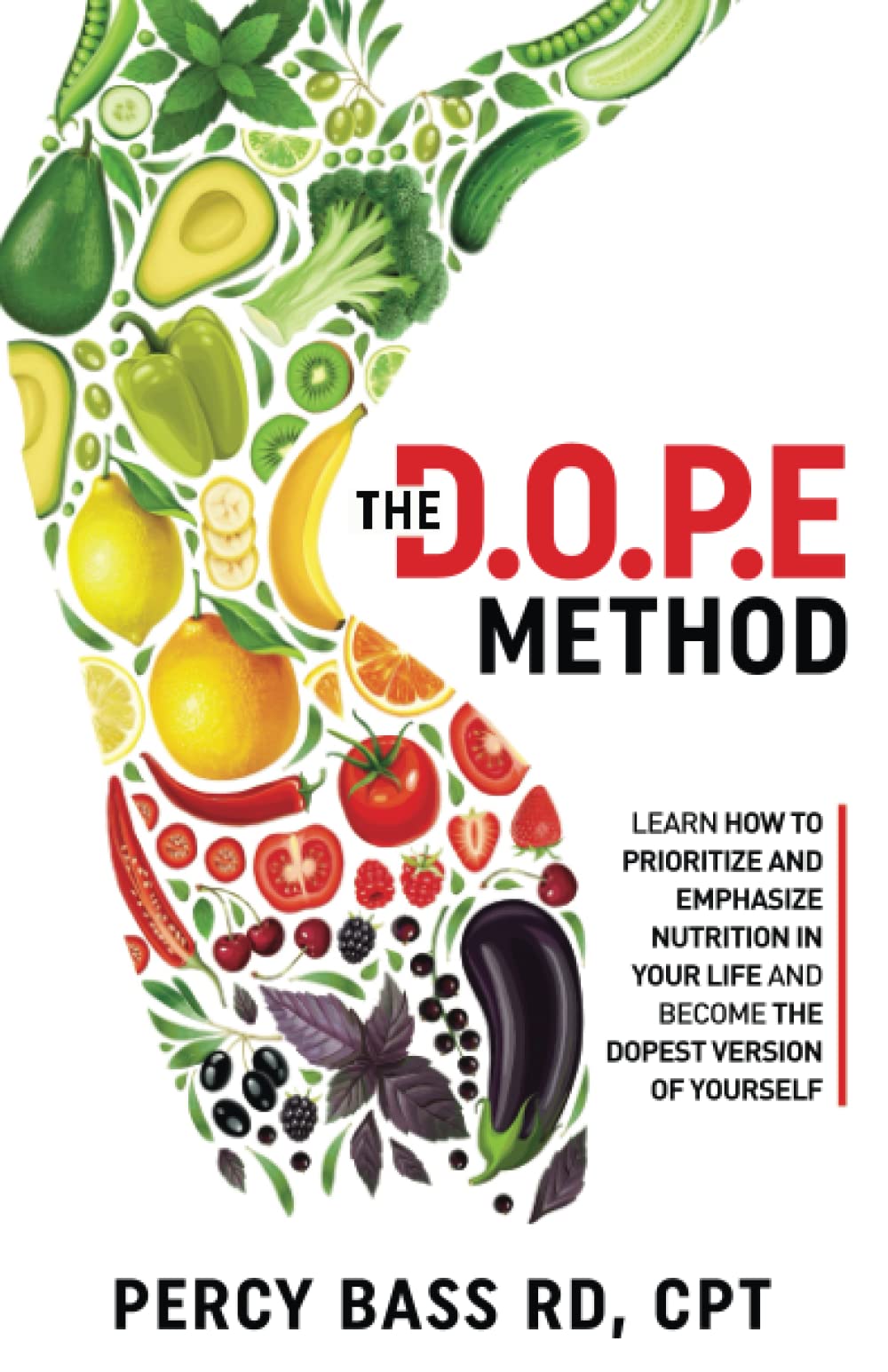 The Dope Method: Bass III, Mr Percy: 9798986983509: Amazon.com: Books