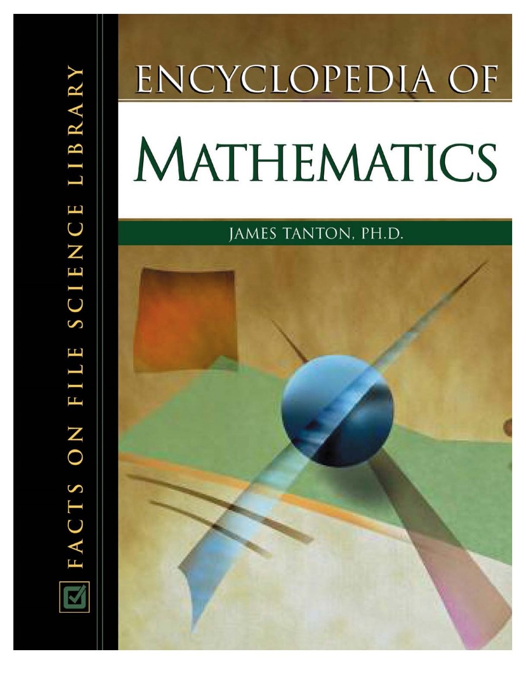 Encyclopedia of Mathematics: Facts on File Science Library : James ...