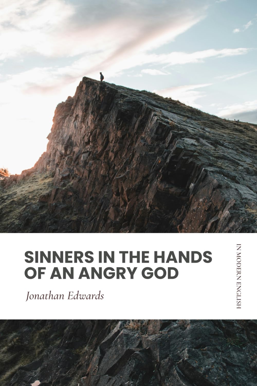 Sinners in the Hands of an Angry God (Modern English): Edwards ...