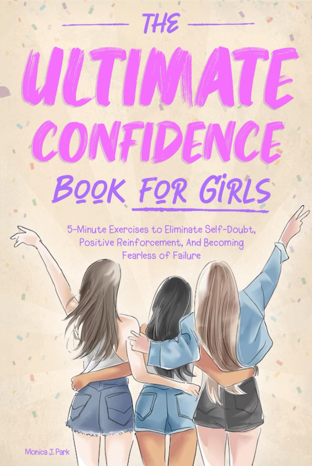 Amazon.com: The Ultimate Confidence Book for Girls: 5-Minute Exercises ...